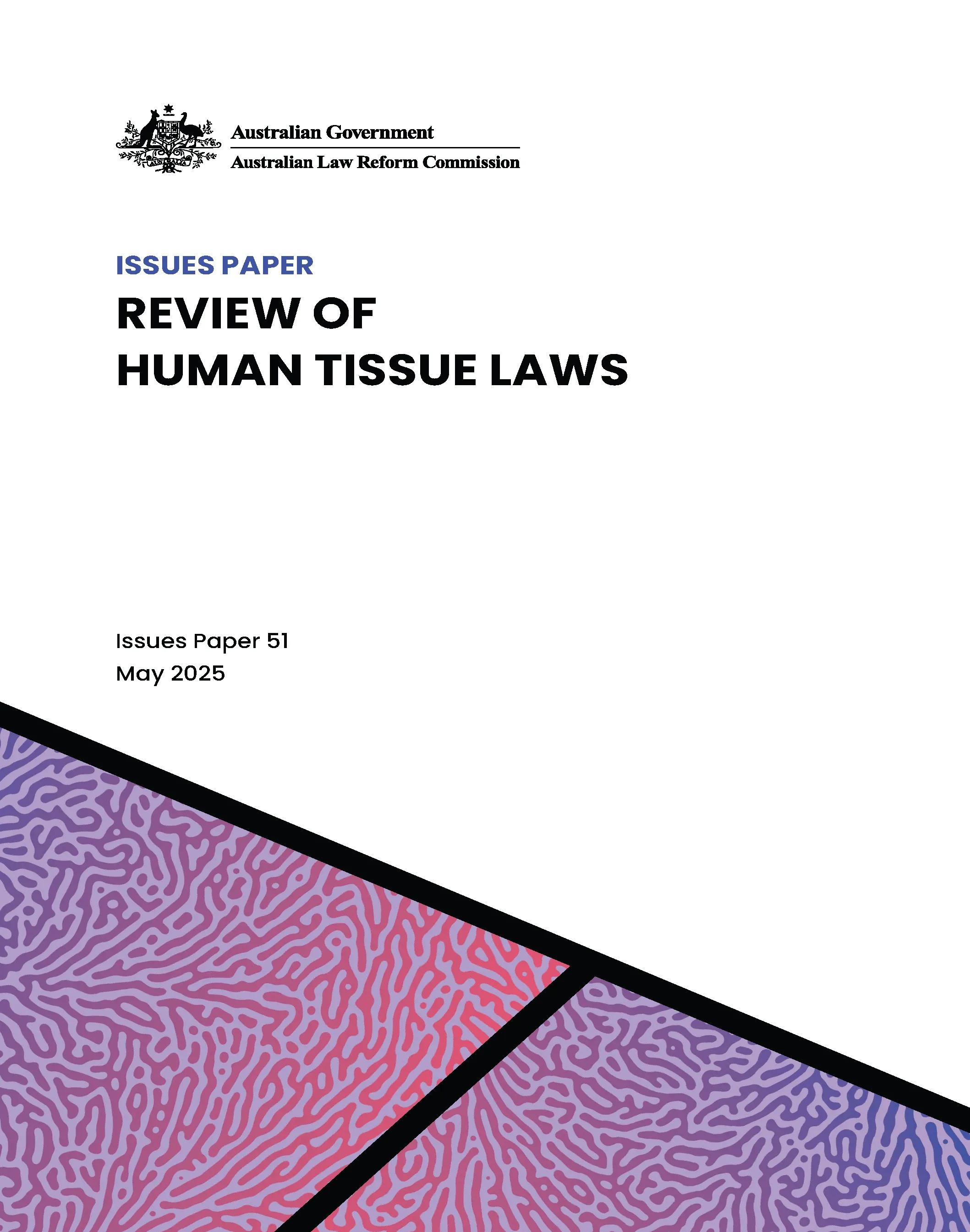Review of Human Tissue Laws: Issues Paper (2025) | ALRC