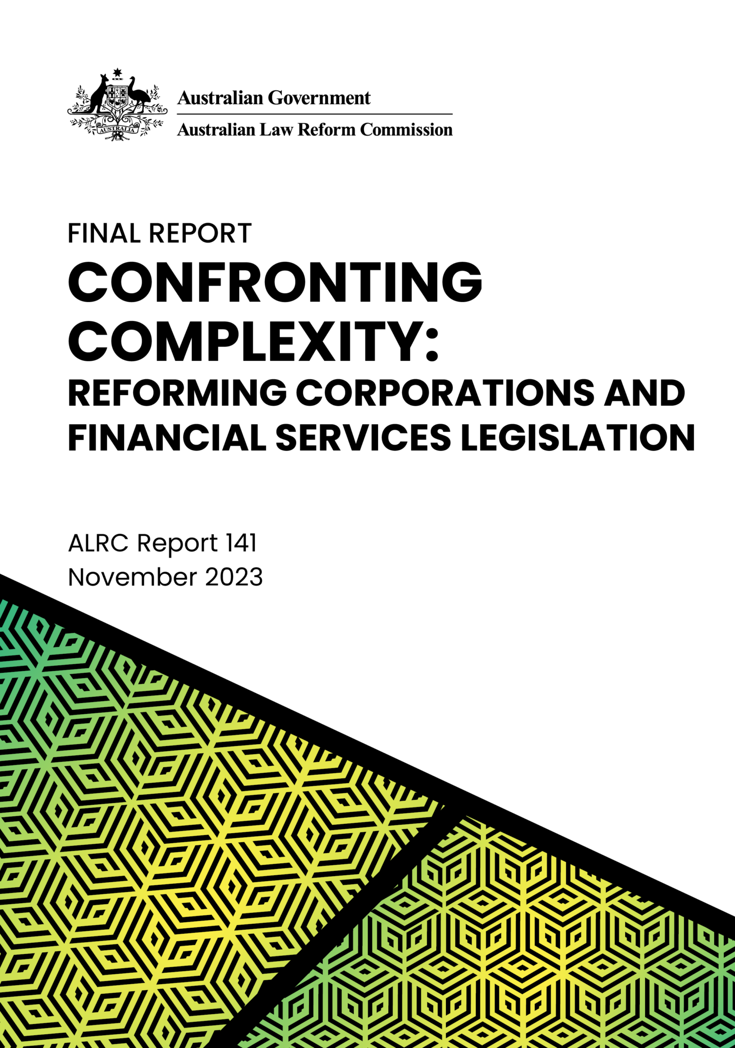 WEBINAR Confronting Complexity: The ALRC's reforms to financial services legislation and beyond ...